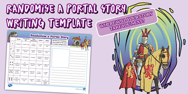 Randomise a Portal Story Writing Template