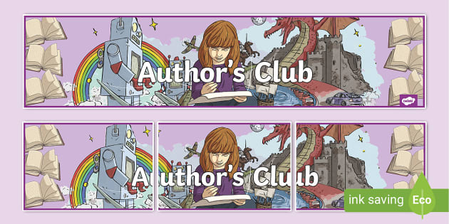 Author's Club Display Banner (teacher made) - Twinkl