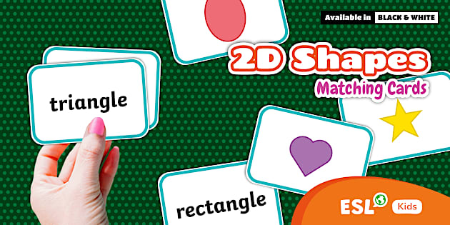 ESL 2D Shapes Matching Cards [Kids, A1]