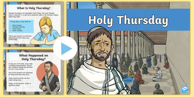 Senior Holy Thursday Information PowerPoint (teacher made)