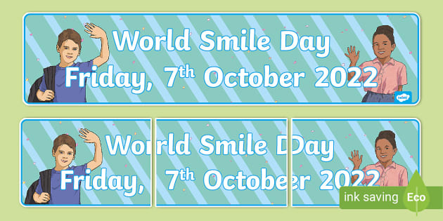 World Smile Day Display Banner (teacher made) - Twinkl