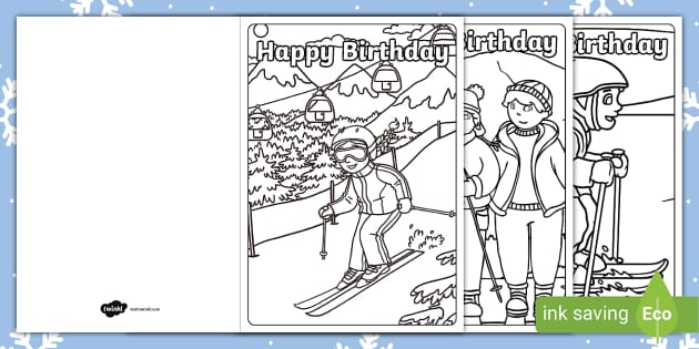 FREE Skiing Birthday Cards To Colour Twinkl free-skiing-birthday-cards-to-colour-twinkl