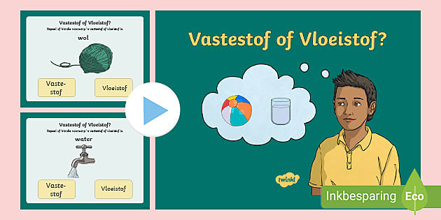 Vastestof of Vloeistof? PowerPoint (teacher made) - Twinkl