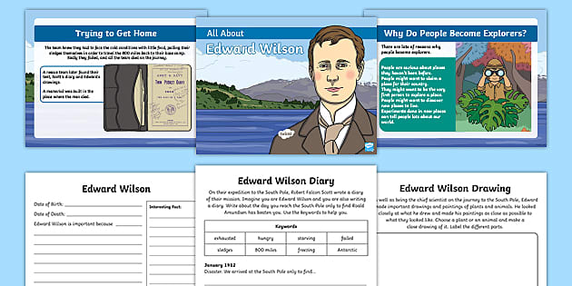 KS1 All About Edward Wilson Activity Pack - Twinkl