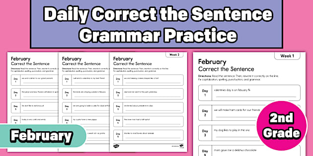 Second Grade February Daily Correct the Sentence Grammar Practice