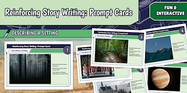Reinforcing Story Writing: Describing a Setting Prompt Cards