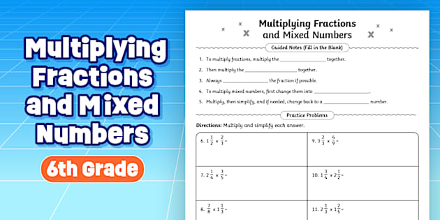Sixth Grade Math Basic Skills Multiplying Fractions and Mixed Numbers ...