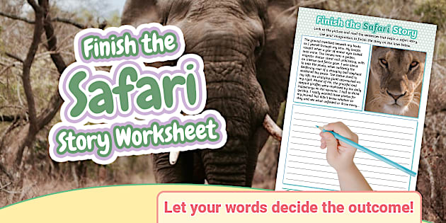 Finish the Safari Story Worksheet