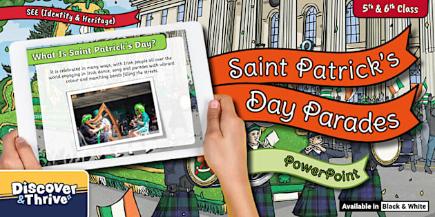 SEE (Identity & Heritage) Saint Patrick's Day Parades PowerPoint (5th ...