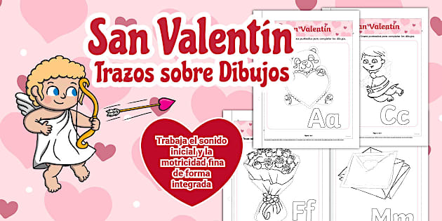 Guía de Trabajo: Trazos sobre Dibujos - San Valentín