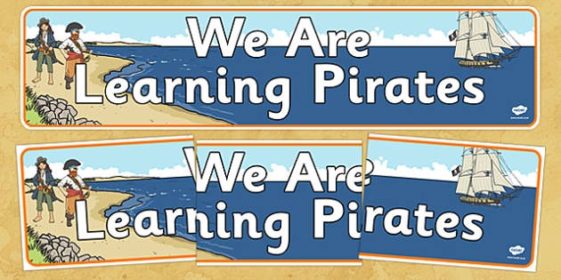 We Are Learning Pirates Display Banner (teacher made)