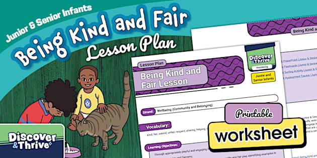 Wellbeing (Community and Belonging) Being Kind and Fair Lesson Plan ...