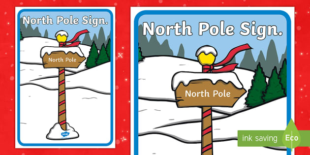 North Pole Signpost Display Poster (Teacher-Made)