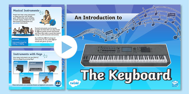 👉 An Introduction To The Keyboard PPT (teacher made)