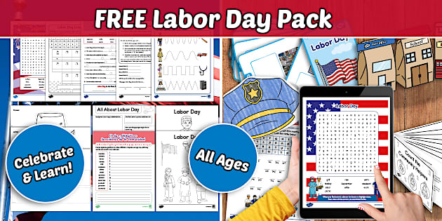 FREE Labor Day Activity Pack for All Ages - Twinkl