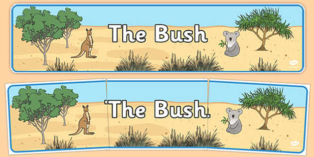 The Bush Display Banner (Hecho por educadores) - Twinkl