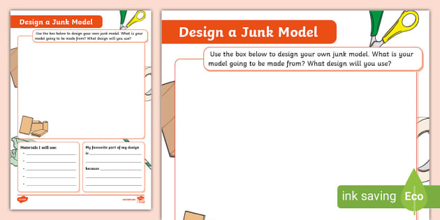Design a Junk Model Worksheet (teacher made) - Twinkl