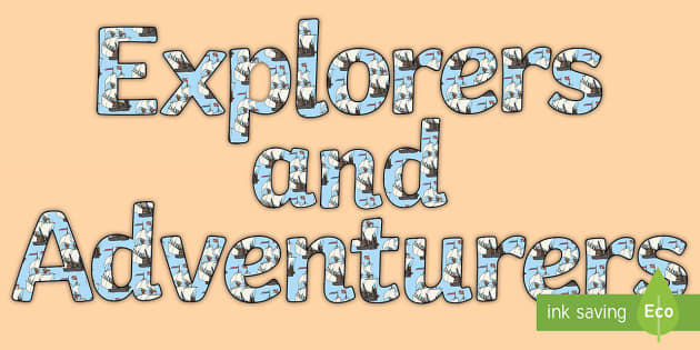 Explorers and Adventurers Display Lettering - Explorers Display Lettering