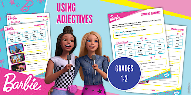 Barbie: Using Adjectives To Expand Sentences Worksheet