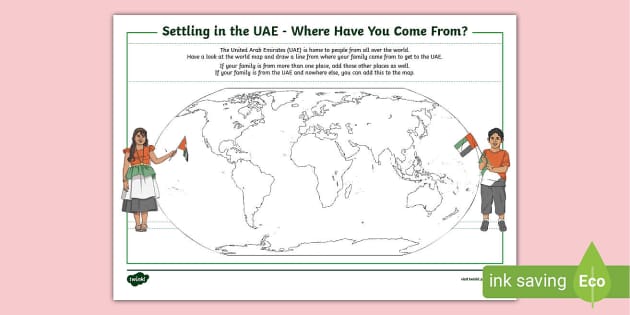 Settling in the UAE - Where have you come from? World Map Activity