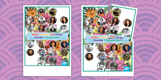 Asian American and Pacific Islander Changemakers Poster