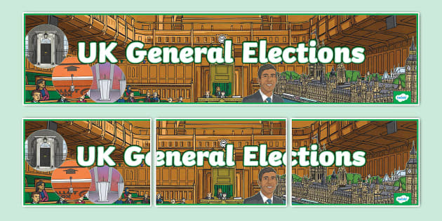 * NEW * UK 2024 General Elections Display Banner - Twinkl