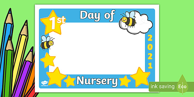 My First Day of Nursery Photo Booth Frame Cut-Outs