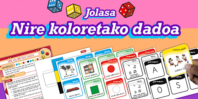 Jolasa: Nire koloretako dadoa