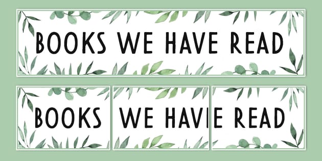 Muted Botanical-Themed Books We Have Read Display Banner Muted Botanical-Themed Books We Have Read Display Banner