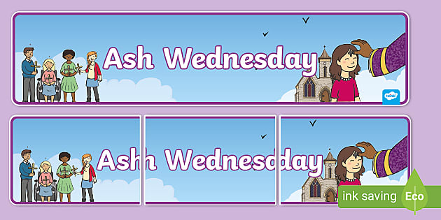 Ash Wednesday Display Banner (teacher made)