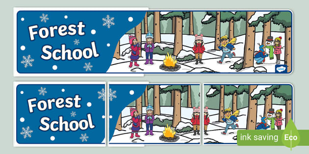 Winter-Themed Forest School Banner (Teacher-Made) - Twinkl