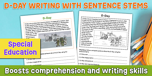 D-Day Writing Worksheet With Sentence Stems for Special Ed.