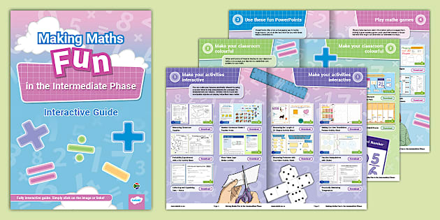 FREE! - Interactive Guide: Making Maths Fun in the Intermediate Phase FREE! - Interactive Guide: Making Maths Fun in the Intermediate Phase