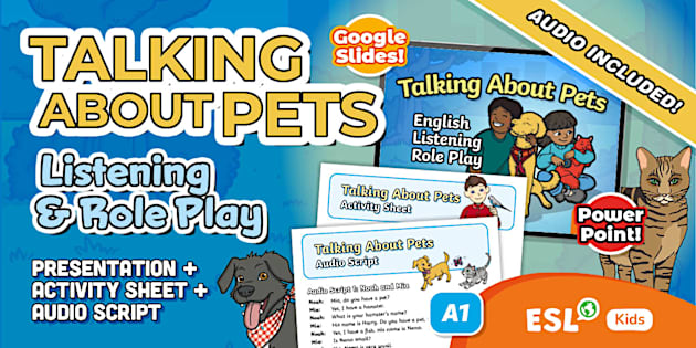 ESL Listening Role Play: Talking About Pets [Kids, A1]