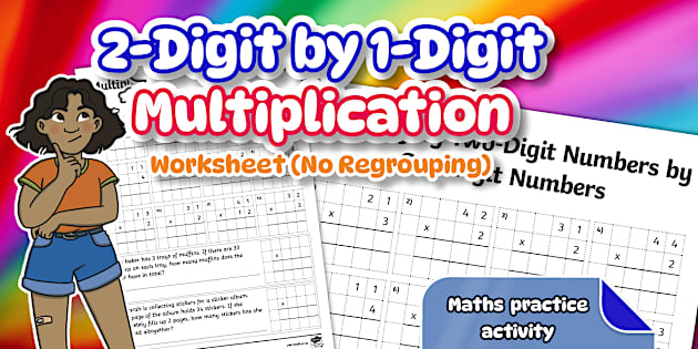 Intermediate Phase Maths - 2-Digit by 1-Digit Multiplication (No ...