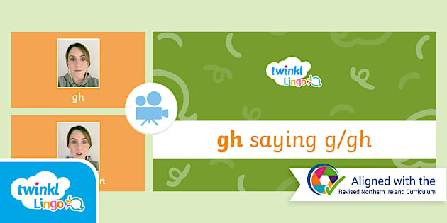 Twinkl Lingo Stage 5/6: gh saying /g/gh sound video - Twinkl