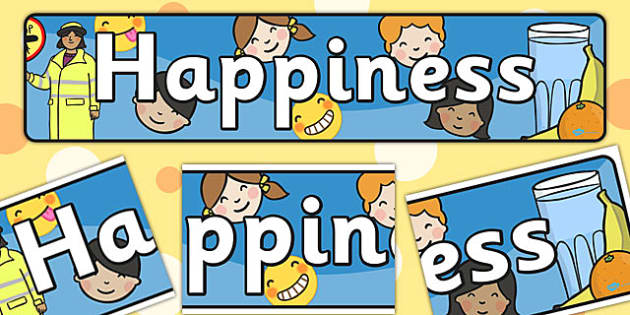 Happiness Themed Banner (Teacher-Made) - Twinkl
