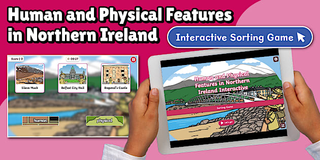 Human Physical Features Northern Ireland Interactive Sorting