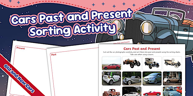 Cars Past and Present Sorting Activity