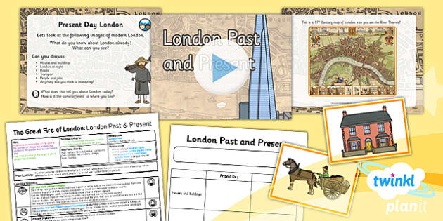 History: The Great Fire of London: London Past and Present KS1 Lesson ...