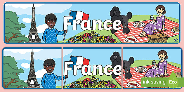 FREE! - France Display Banner (teacher made) - Twinkl