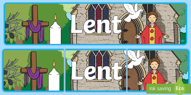 Lent Display Banner – Christianity – Twinkl Resources