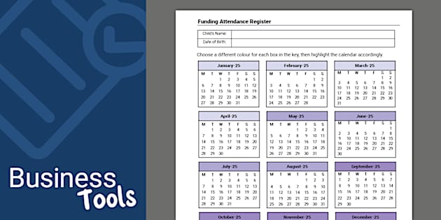 Early Years Funding 2025 Annual Attendance Register - Twinkl Early Years Funding 2025 Annual Attendance Register - Twinkl