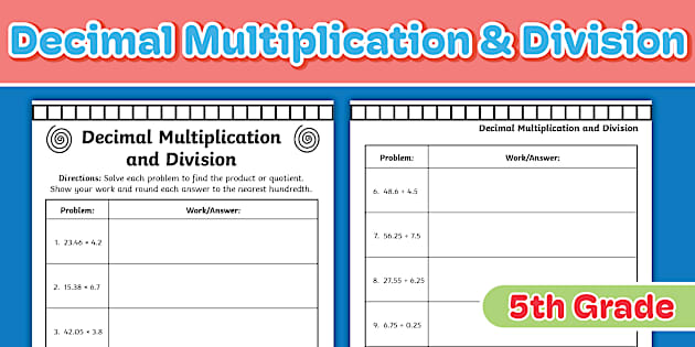 Fifth Grade Decimal Multiplication and Division Worksheet
