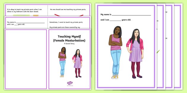 Touching Myself (Female Masturbation) Social Story