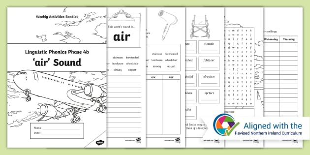 NI Linguistic Phonics Phase 4b 'air' Sound Weekly Activities Booklet