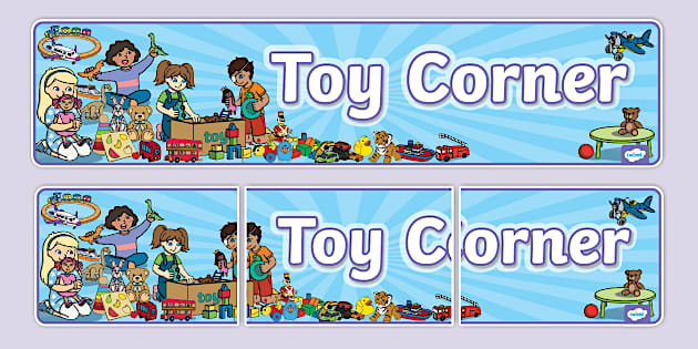* NEW * Toy Corner Display Banner - Twinkl Display - Twinkl
