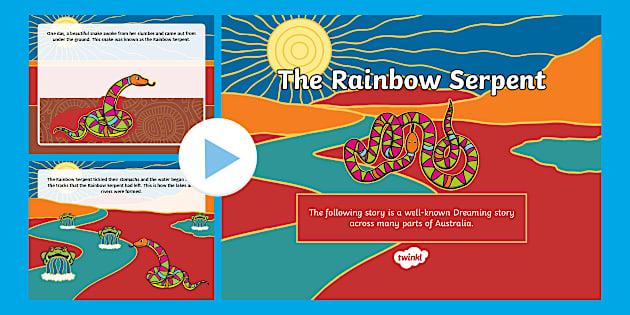 Aboriginal Dreaming The Rainbow Serpent PowerPoint - Twinkl