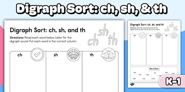 Digraphs Sorting: ch, sh, and th Worksheet for K-1st Grade