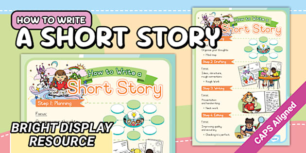 Foundation Phase Eng How to Write a Short Story Poster (CAPS)